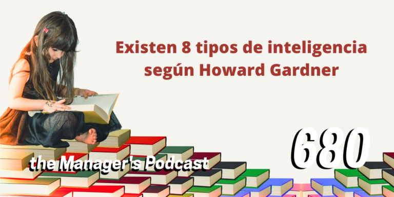 Existen 8 Tipos De Inteligencia Según Howard Gardner