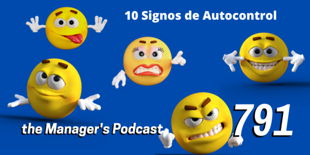 10 Signos de Autocontrol – the Manager's Podcast